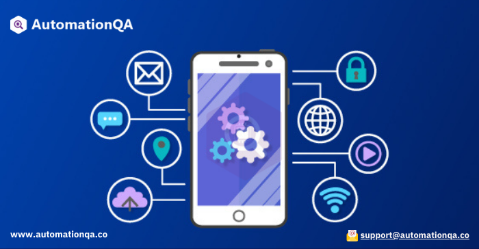 Mobile Application Automation Testing Challenges And Solutions By Automationqa Medium