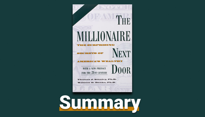 The Millionaire Next Door: Key Takeaways and Themes | by Arman Ahmed ...