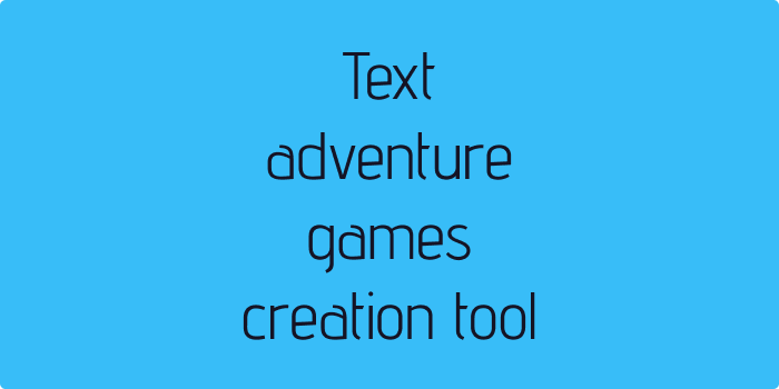 Text adventure games creation tool | by Dimterion | Medium