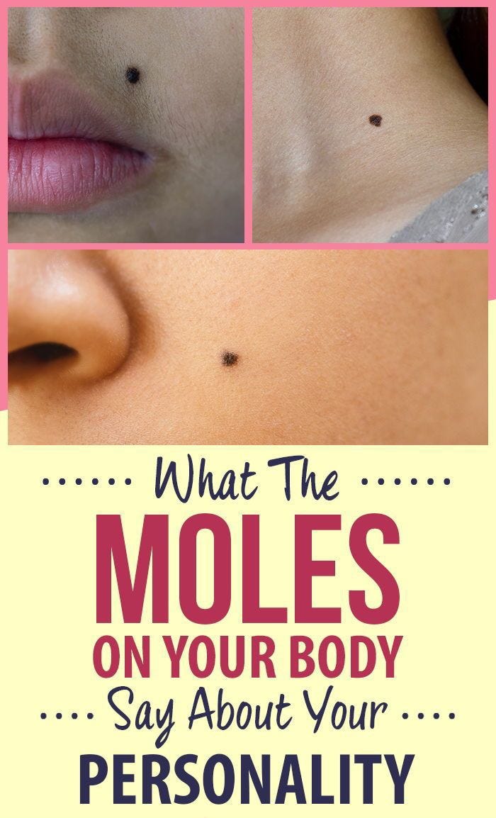 What The Moles on Your Body Say About Your Personality | by Alina Shah ...