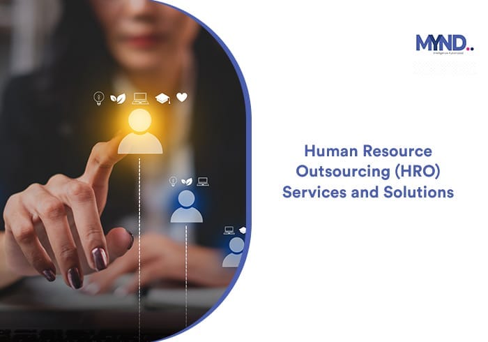 Human Resource Outsourcing (HRO) Services and Solutions | by Myndsolution | Medium