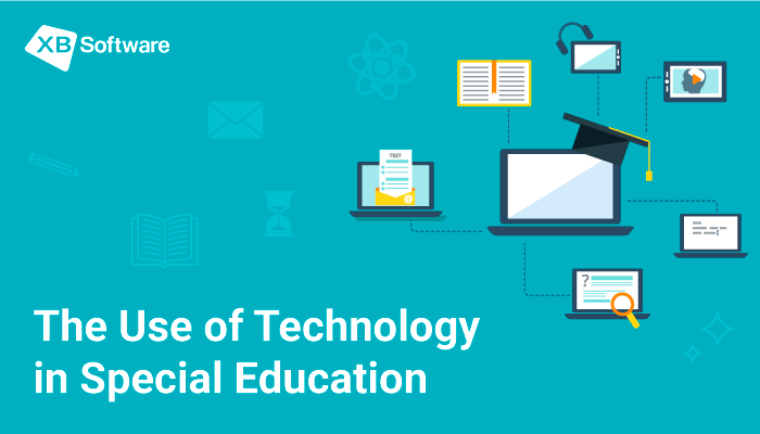 The Use Of Technology In Special Education | by XB Software | Medium