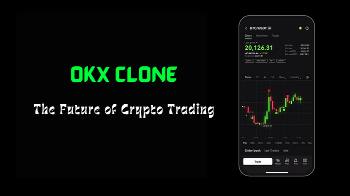 Exploring the World of OKX Clone: Understanding the Cryptocurrency ...