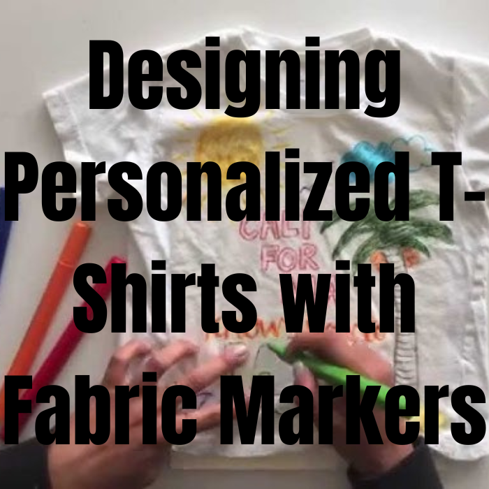Wearable Art: Designing Personalized T-Shirts with Fabric Markers | by ...