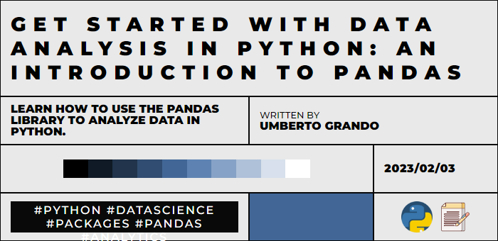Get Started With Data Analysis In Python An Introduction To Pandas By Umberto Grando Python