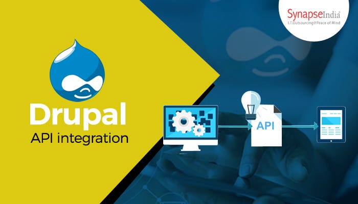 Drupal API integration — Maximize business reach with SynapseIndia | by Charles | Medium