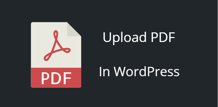 How to Properly Upload and Embed PDF Files in WordPress | by Ravi Chahar | Medium