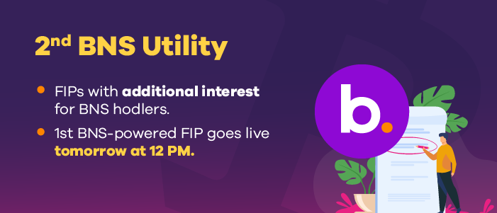 Announcement #2:— Earn even more on FIPs with BNS | by BNS | Bitbns ...