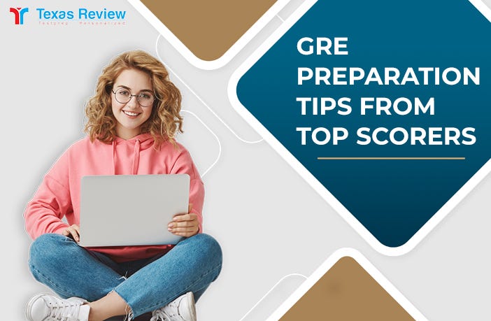 GRE Preparation Tips from Top Scorers | by Mohammed Ibrar Mulla | Feb, 2024 | Medium