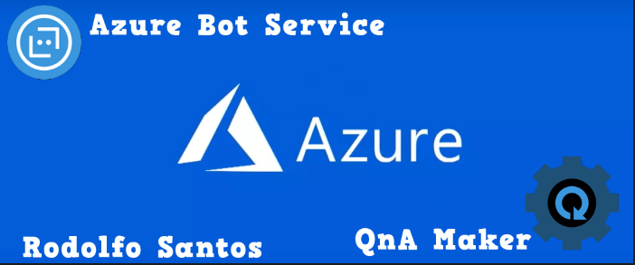 Criando seu primeiro Bot com o Azure Bot Service e QnA Maker | by ...