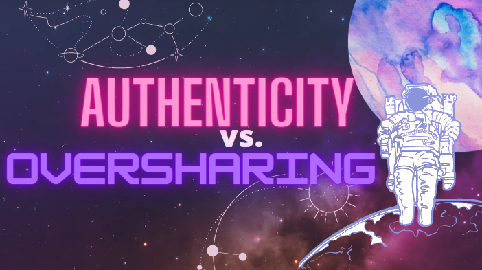Authenticity vs. Oversharing. Have you ever heard of #ShadowWork… | by ...