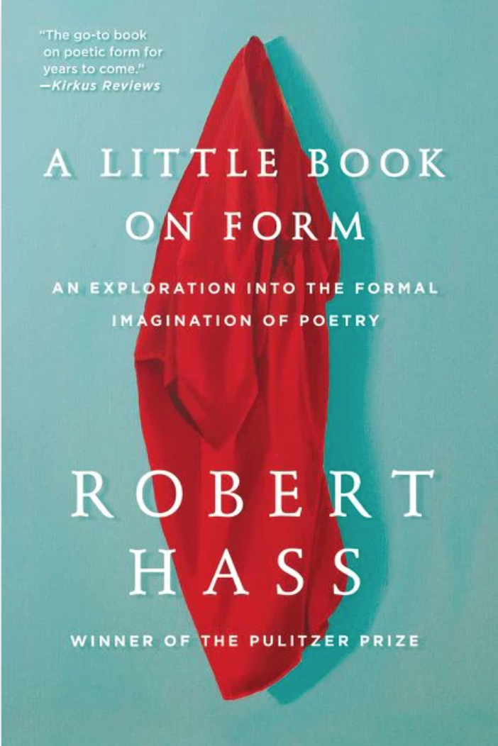 Definitions of Form. Robert Hass, in the book for this… | by Annabelle ...