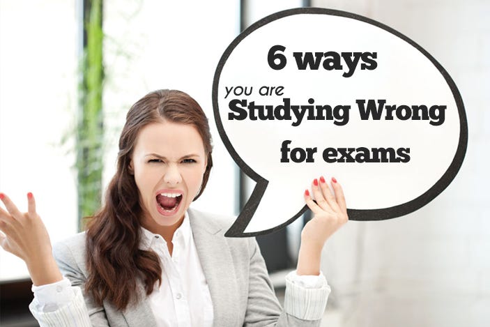 6 Ways You Are Studying Wrong For Exams | by Tutor Hero | Medium