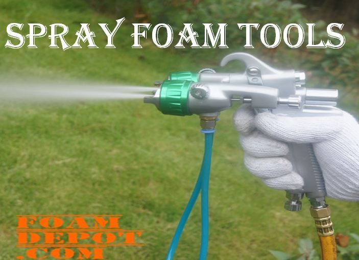 Spray Foam Tools | by Foam Machines | Medium
