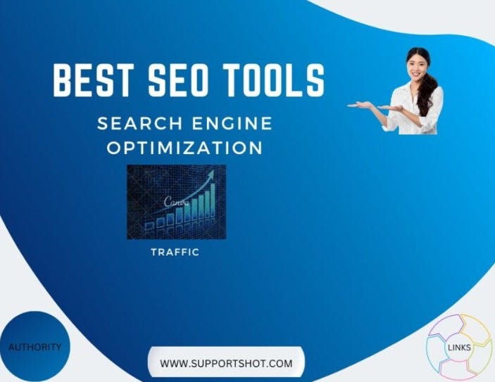 BEST SEO TOOLS. If you want to come to the top of… | by Supportshot ...