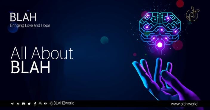 ALL ABOUT BLAH. Over the past year, BLAH has been in… | by Princeps ...