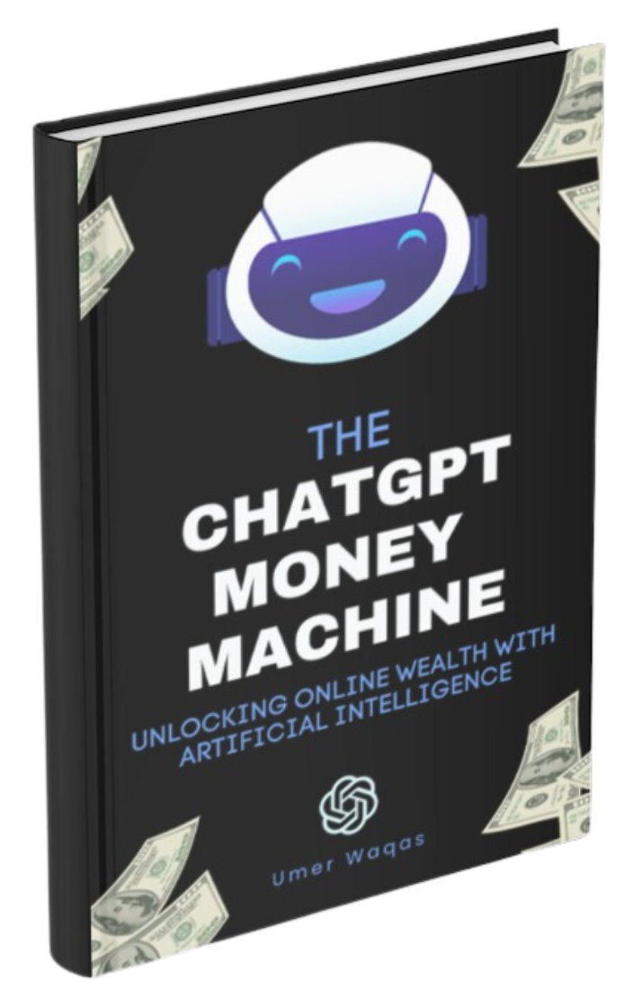 The ChatGPT Money Machine: Unlocking Online Wealth with Artificial Intelligence| Ebook | PDF ...