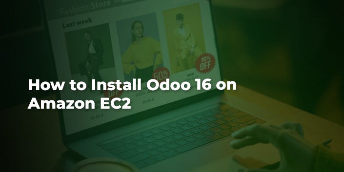 How to Install Odoo 16 on Amazon EC2 | by Walter White | cybrosys | Medium