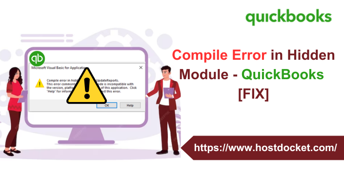 How to Fix Compile Error in Hidden Module QuickBooks? | by Smithameliasmith | Mar, 2024 | Medium