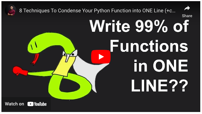 [VIDEO] 8 Techniques To Condense Your Python Function into ONE Line ...