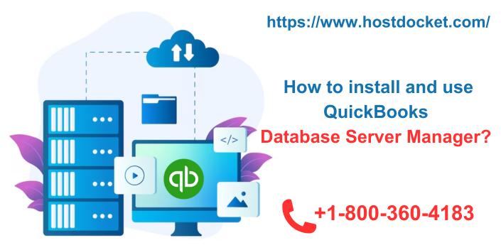 How to install and use QuickBooks Database Server Manager? | by Luna ...