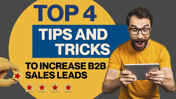 Top 4 Tips and Tricks to Increase B2B Sales Leads | by Joshua ...
