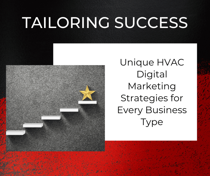 Tailoring Success: Unique HVAC Digital Marketing Strategies for Every Business Type | by Krista ...