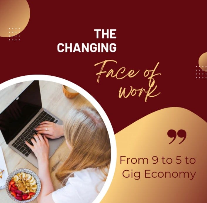 The Changing Face of Work:. From 9 to 5 to Gig Economy: | by Muhammad ...