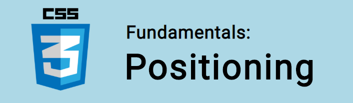 CSS Fundamentals: Positioning. In CSS, we set the location of an… | by ...