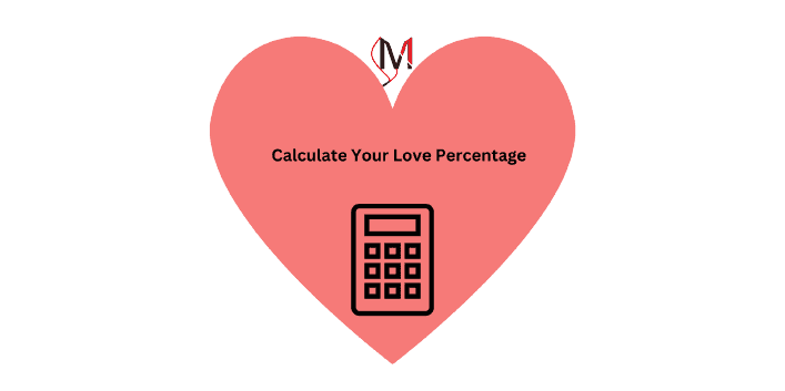 Love Percentage Calculator | Love Meter | by Mylovestorys | Nov, 2023 | Medium