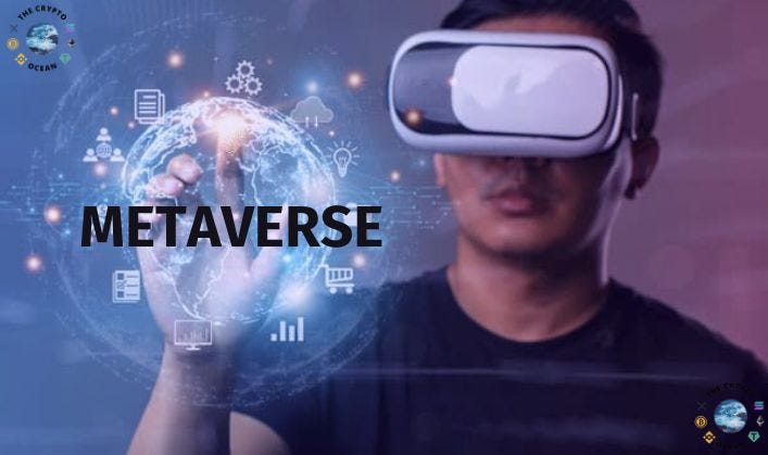 What is Metaverse, How Does It Works? - Thecryptoocean - Medium