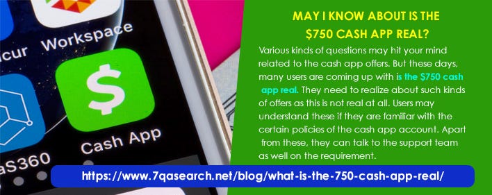 May I know about is the $750 cash app real? - Michle Scofield - Medium