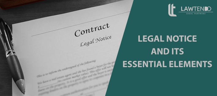 Essential elements of a legal notice | by Shreya Mintri | Medium