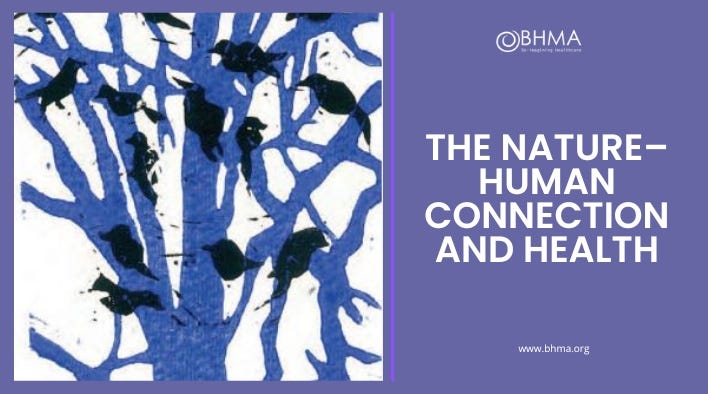 The nature–human connection and health | by British Association ...