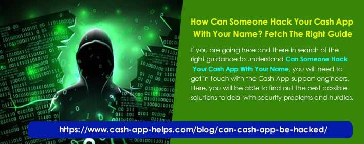 How Can Someone Hack Your Cash App With Your Name? Fetch The Right ...