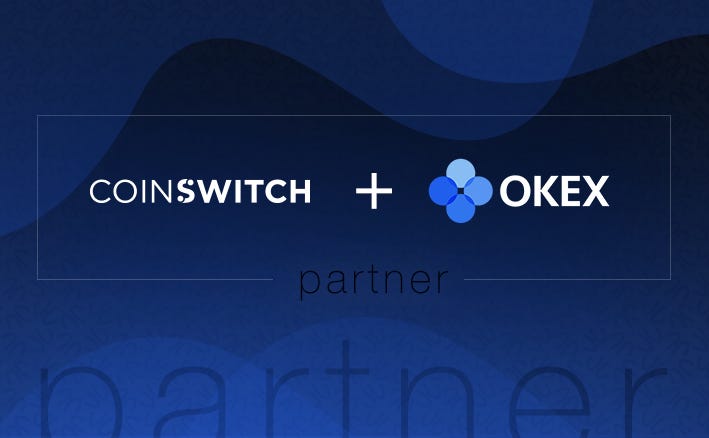CoinSwitch Partners With Industry Leader OKEx | by CoinSwitch | CoinSwitch | Medium