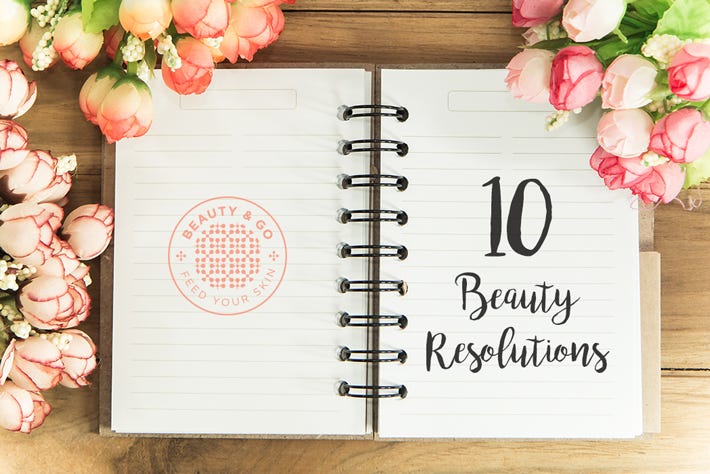 TOP 10 BEAUTY RESOLUTIONS. I Will Wear SPF Every Day All Year… | by ...