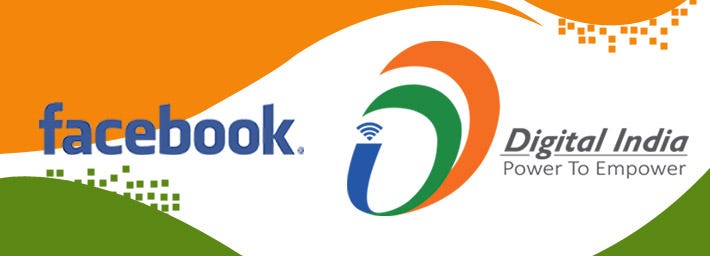Why Facebook is Supporting Digital India campaign? | by ...