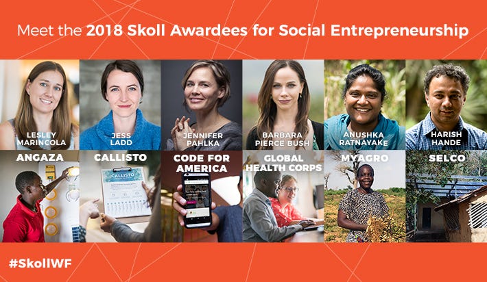 Meet the 2018 Skoll Awardees for Social Entrepreneurship | by Skoll ...