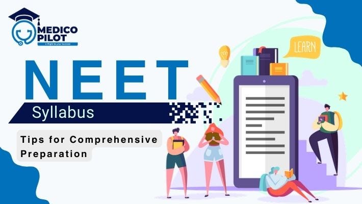 NEET Syllabus: Tips for Comprehensive Preparation | by ...