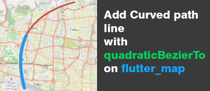 How to add curved line between origin and destination in flutter_map ...