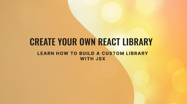 Create Your Own React Library and JSX | by Codenova | Medium
