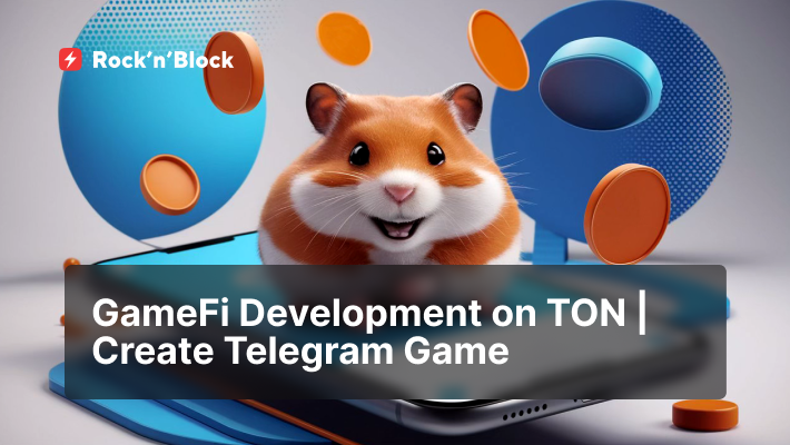 How to build games on TON Blockchain? Telegram GameFi guide | by Rock'n ...