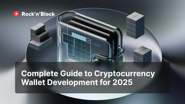 Full Guide to Cryptocurrency Wallet Development for 2025 | Medium
