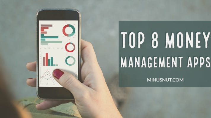 Top 8 Money management apps | by Devid Hardin | Medium
