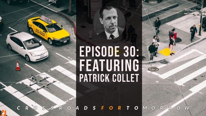Episode 30: Featuring Patrick Collet | by Business Access Report | Medium
