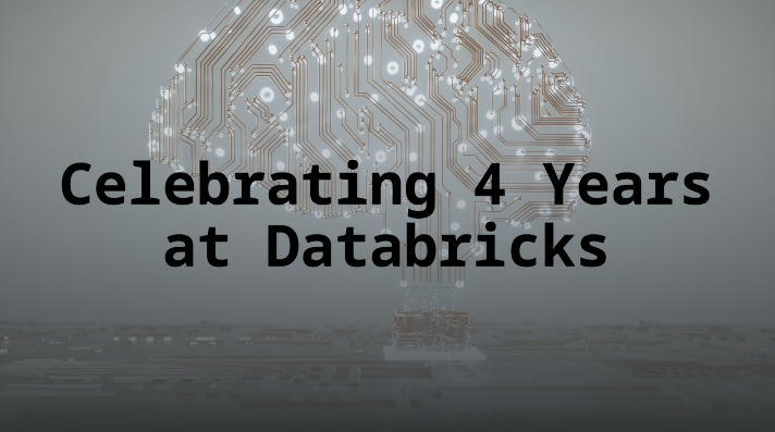 4 Years OMG: Celebrating Databricks Journey | by Adam Rabinovitch | Medium