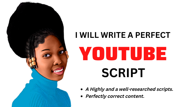 I will write a perfect youtube script do video script writing for your ...