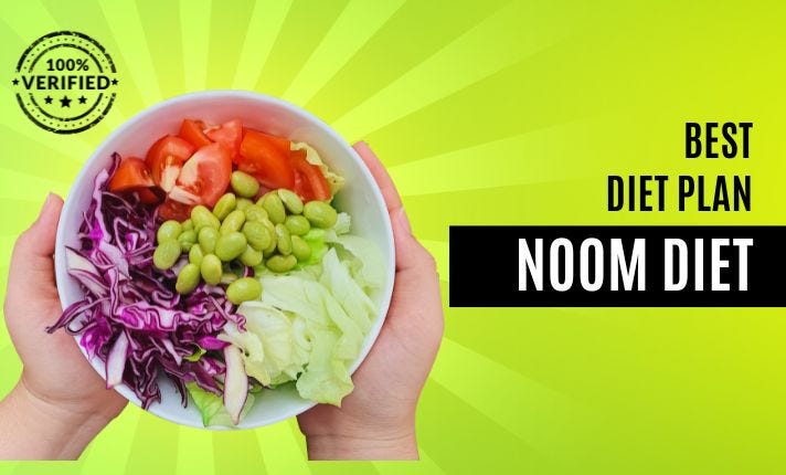 Efficacy and Plausibility of Noom Diet | by Aimanfatima | Medium