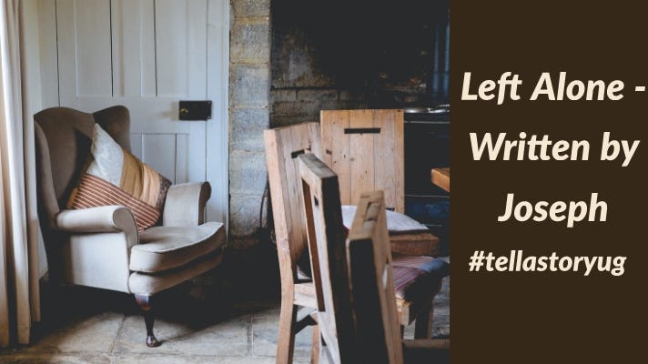 Left Alone — Written by Joseph. On a quiet afternoon in the suburbs of ...